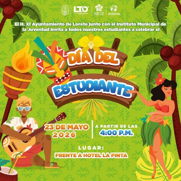 TODO LISTO EN LORETO PARA CELEBRAR EL DÍA DEL ESTUDIANTE – ROSTROS Y ...